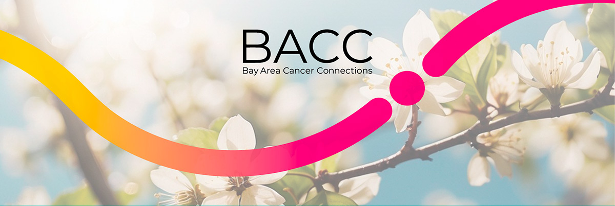 SPRING BENEFIT – Bay Area Cancer Connections